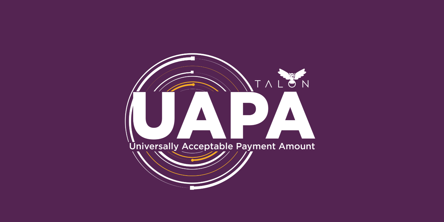 From Disputes to Alignment: UAPA as the Next Evolution in Pricing - TALON